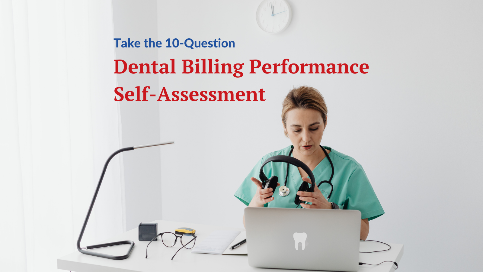 Dental Claims Processing Assessment | Dental ClaimSupport